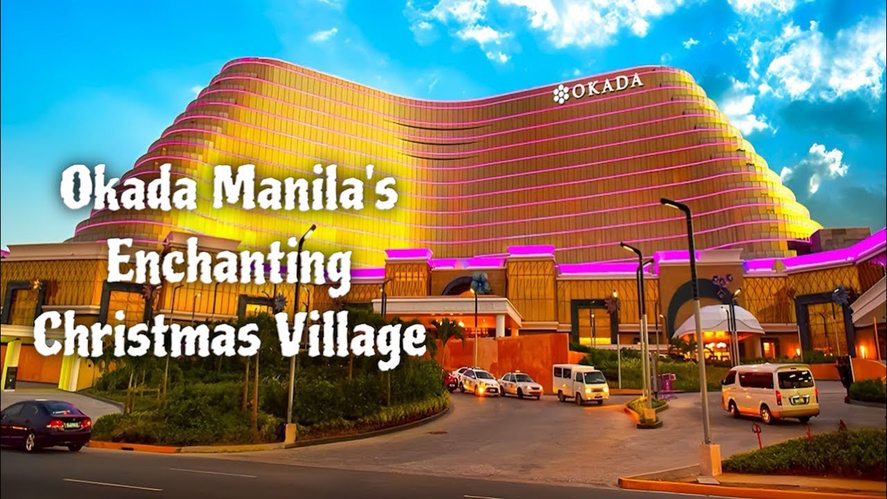 OKADA MANILA'S ENCHANTING VILLAGE (December 2024) Walking tour - YouTube