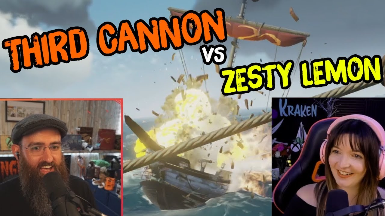 ZESTY LEMON Vs THIRD CANNON! // EPIC STREAMER BATTLE // #SEAOFTHIEVES ...