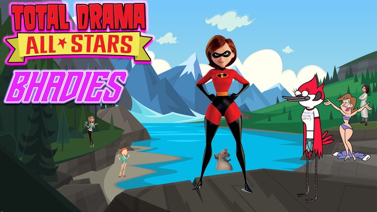Total Drama ALL-STARS: 🥵🥵🥵🥵🥵BADDIES🥵🥵🥵🥵🥵 - YouTube