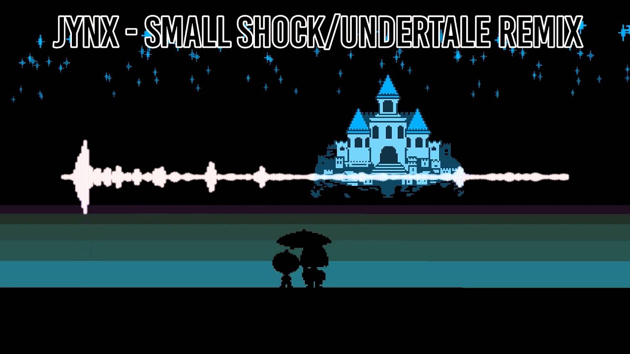 Undertale - Small Shock/Undertale [Chill electro remix] -=Jynx=- - YouTube