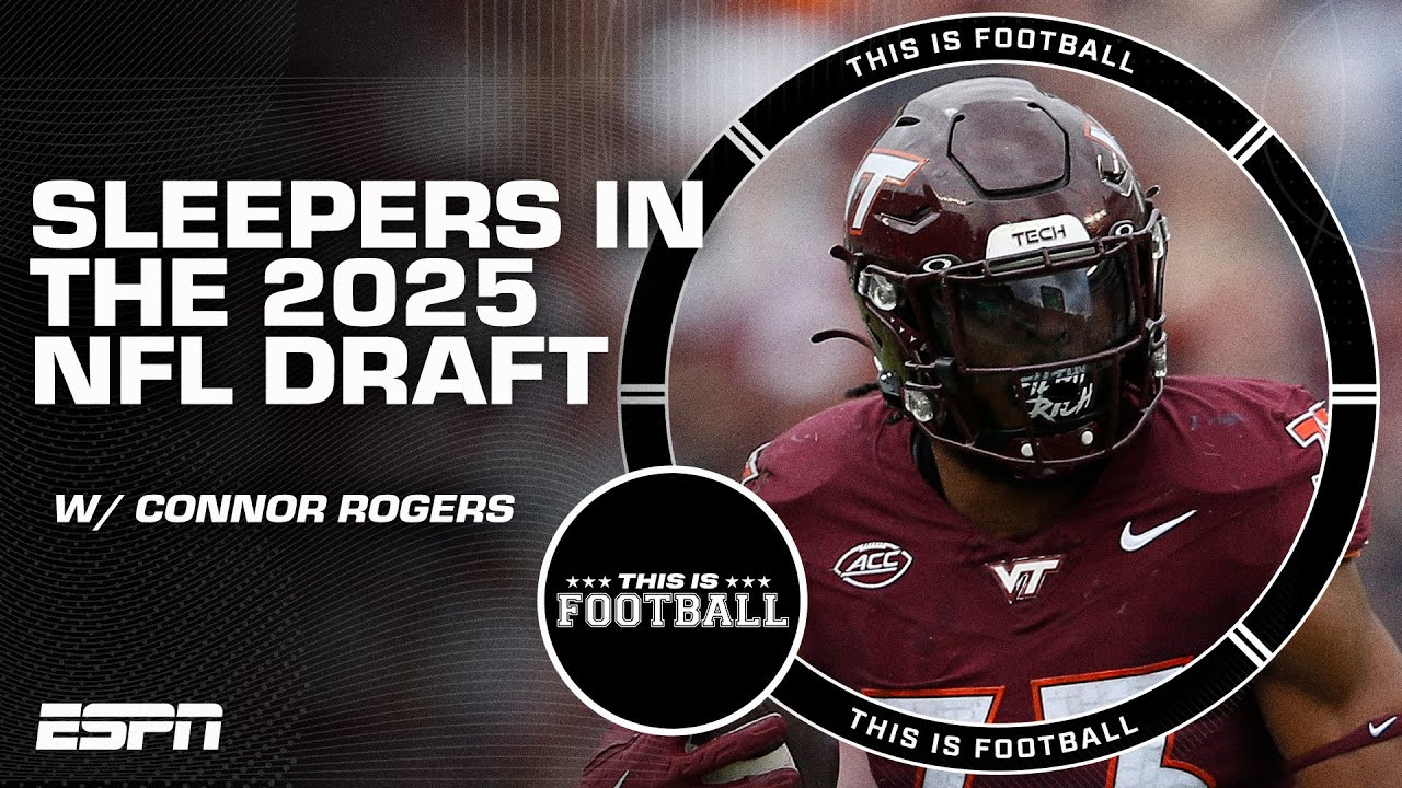 NFL Draft SLEEPERS 😴 W/ Connor Rogers | This is Football - YouTube