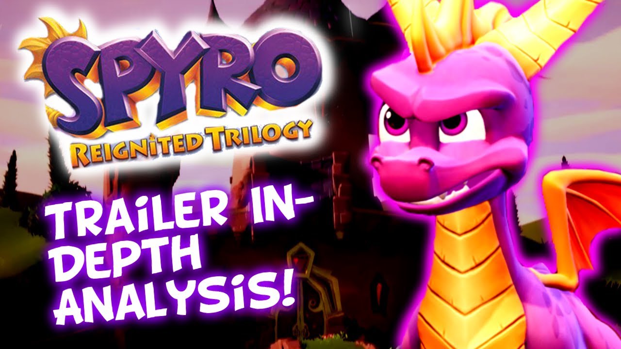 Spyro Reignited Trilogy Trailer In-Depth Analysis! - YouTube