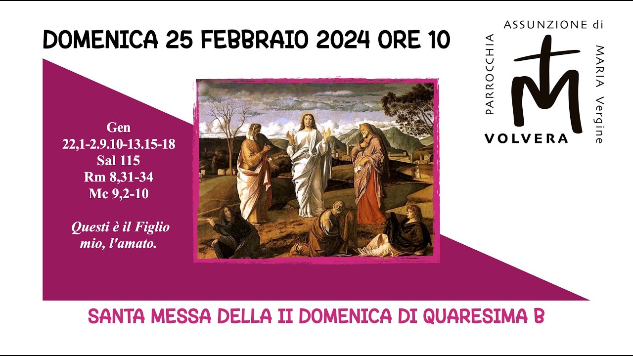 Santa Messa della II domenica di Quaresima B 25/2/24 - YouTube