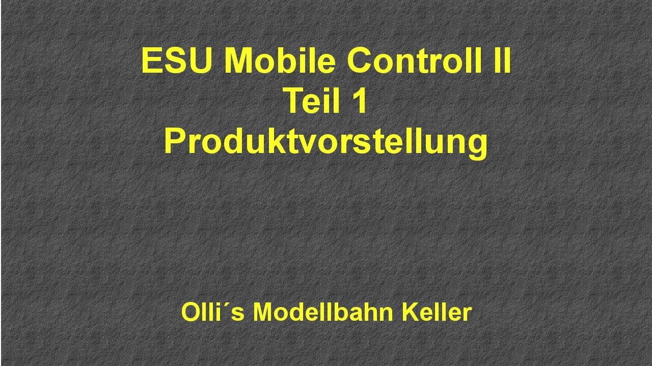 ESU Mobile Control II Teil 1 - YouTube