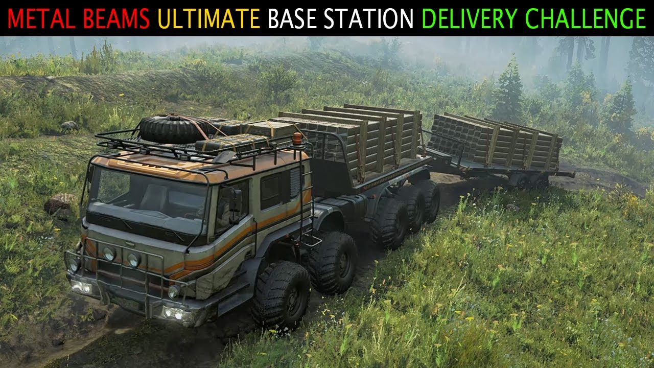 SnowRunner : Epic Metal Beam Delivery to Base Station - YouTube