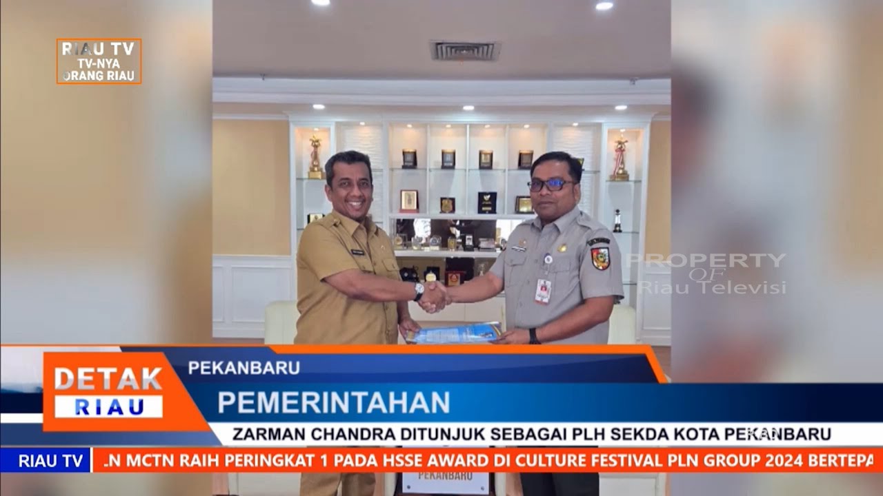 ZARMAN CHANDRA DITUNJUK SEBAGAI PLH SEKDA KOTA PEKANBARU - YouTube