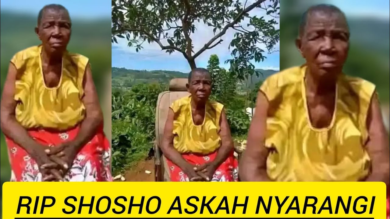 IN LOVING MEMORY OF LATE MAMA ASKAH NYARANGI OF ETAGO | SENDOFF LATE ...