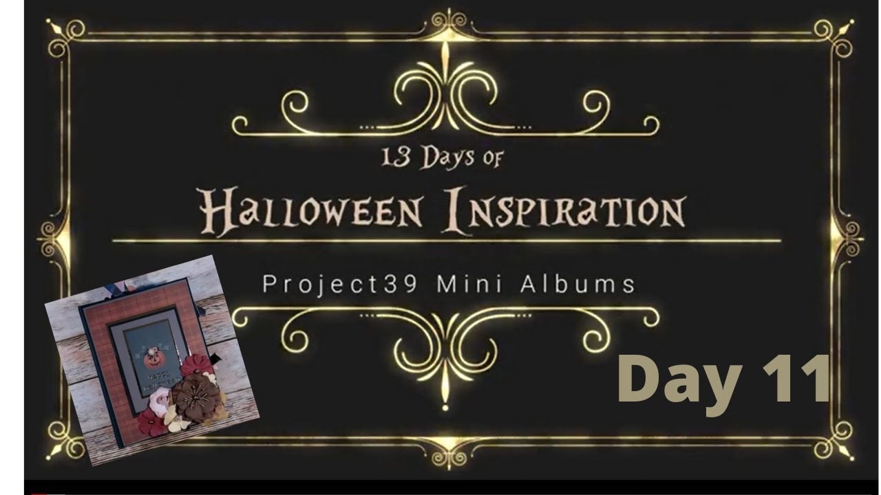 Day 11 13 Days of Halloween Inspiration - YouTube