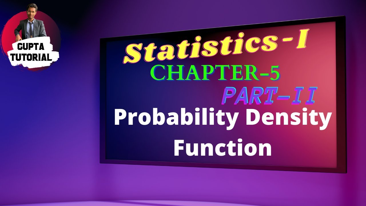 chapter-5 Part-II Probability Density Function - YouTube