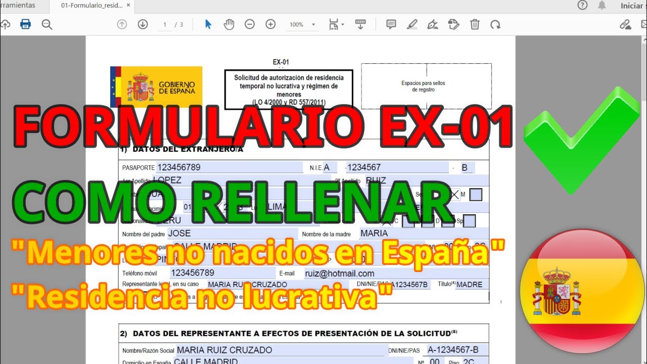 COMO RELLENAR FORMULARIO EX-01. Menores o nacidos en España. Residencia ...