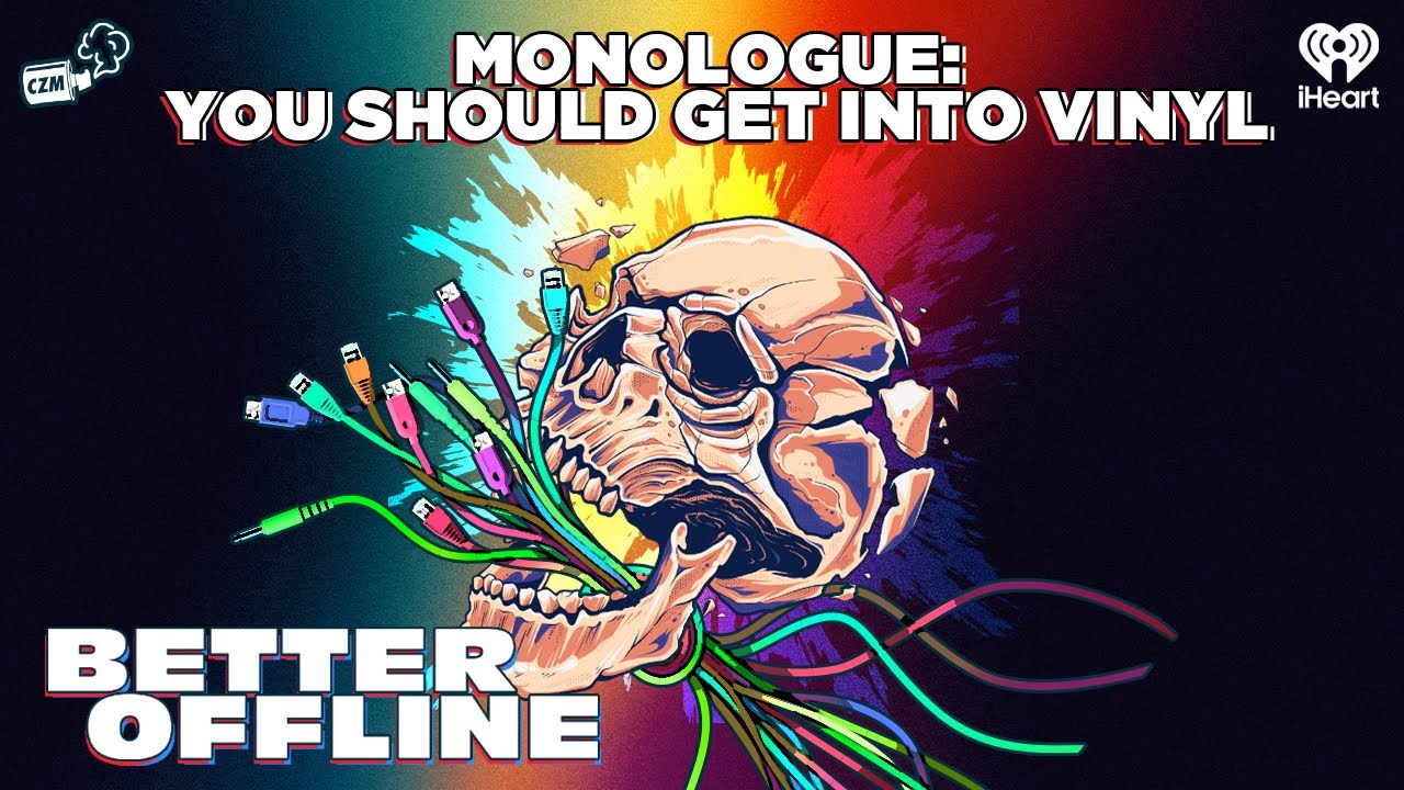 Monologue: You Should Get Into Vinyl | Better Offline - YouTube