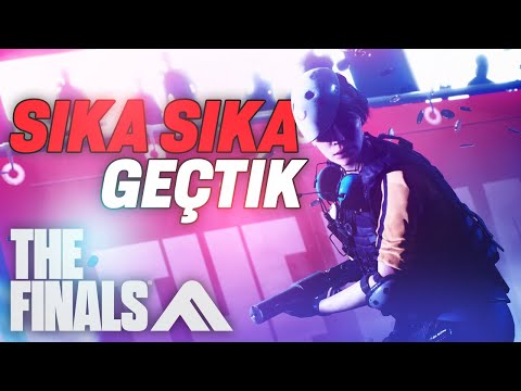 SIKA SIKA GEÇTİK - THE FINALS