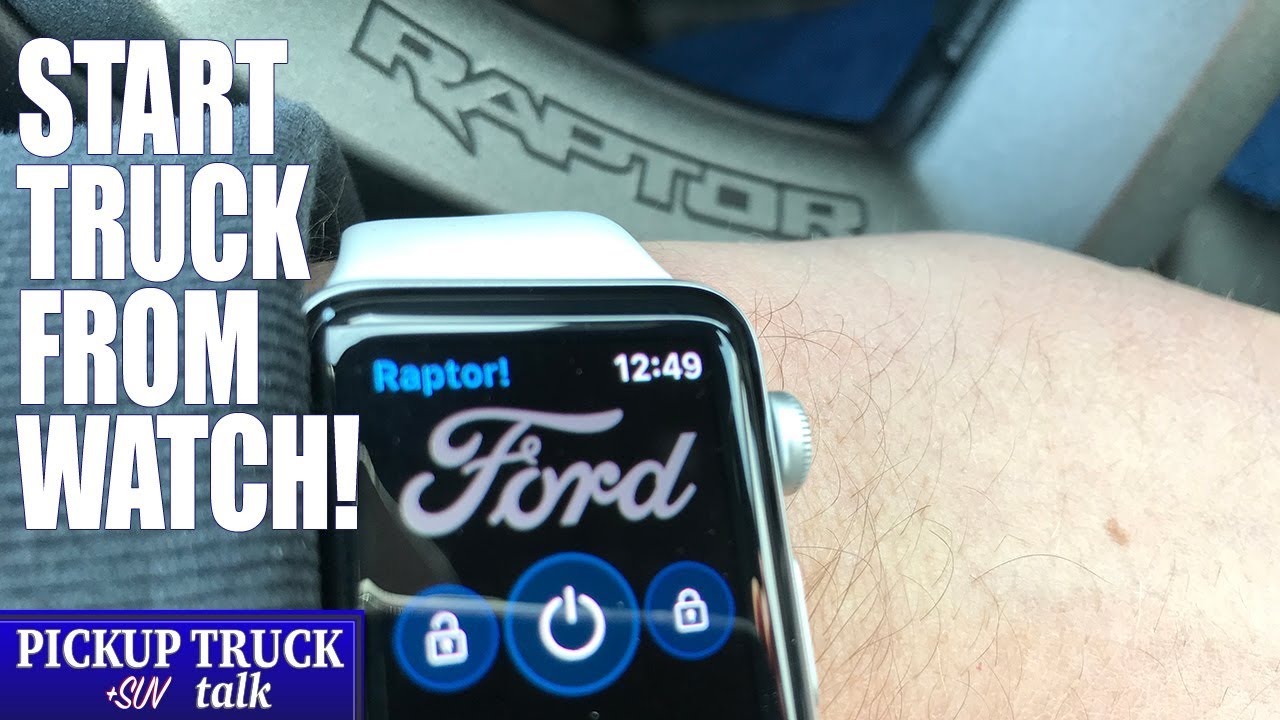 2019 Ford Raptor Tricks - Use Ford Pass with Apple Watch - YouTube