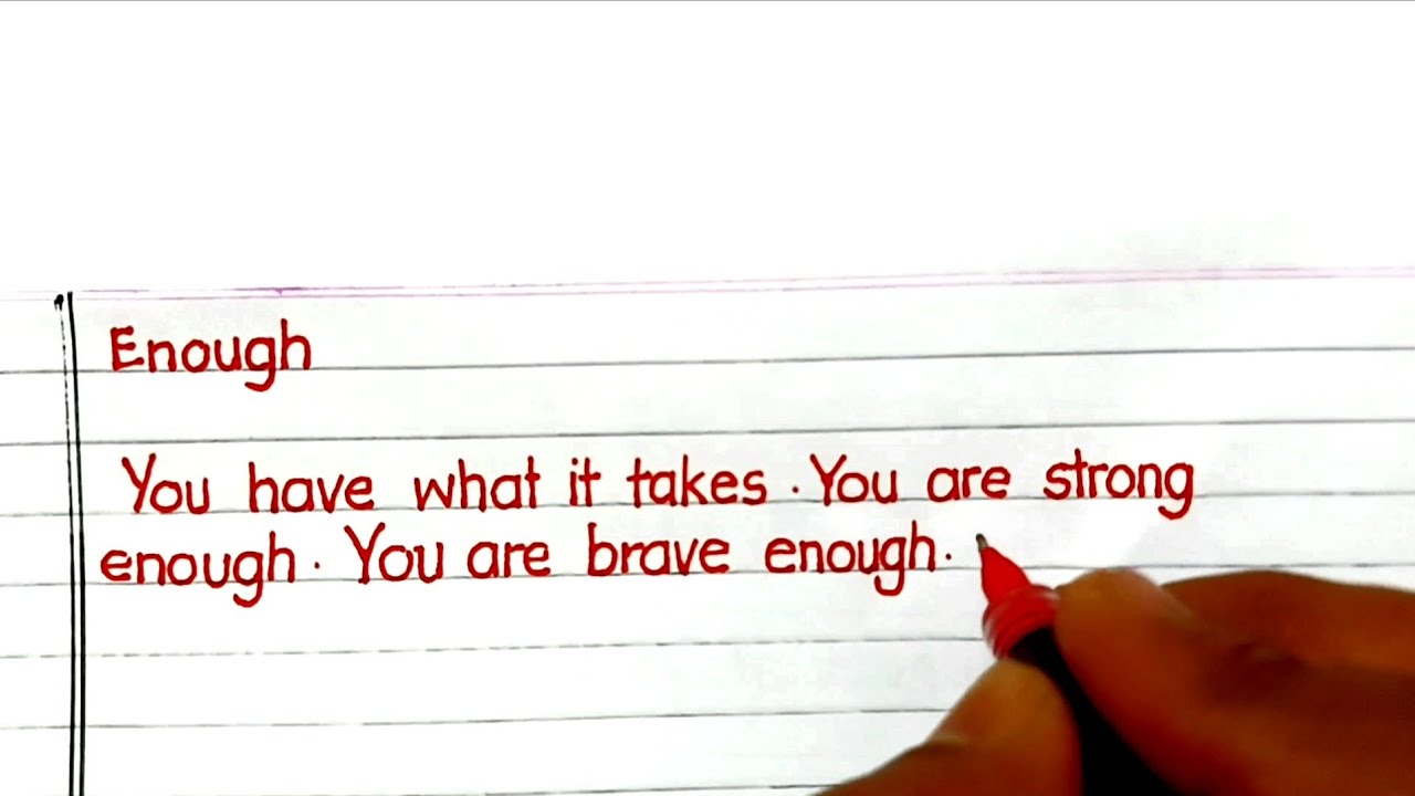 Write neat and clean English handwriting || Enough - YouTube