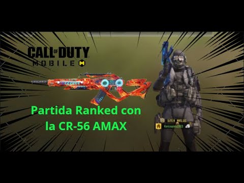 Partida en Ranked con la legendaria CR-56 AMAX en CRASH/ COD mobile # ...