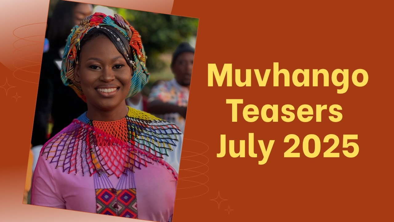 Muvhango Teasers July 2025 | Sabc 2 - YouTube