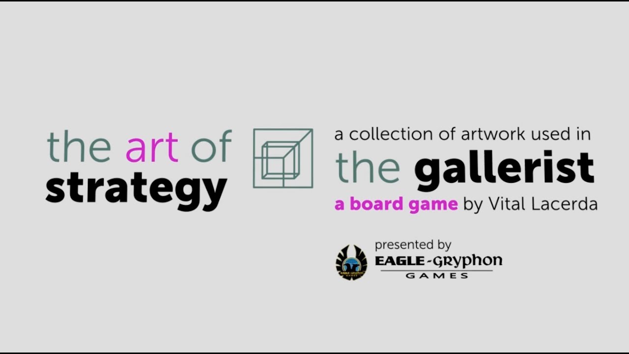 The Gallerist: The ART of Strategy [Artwork] - YouTube