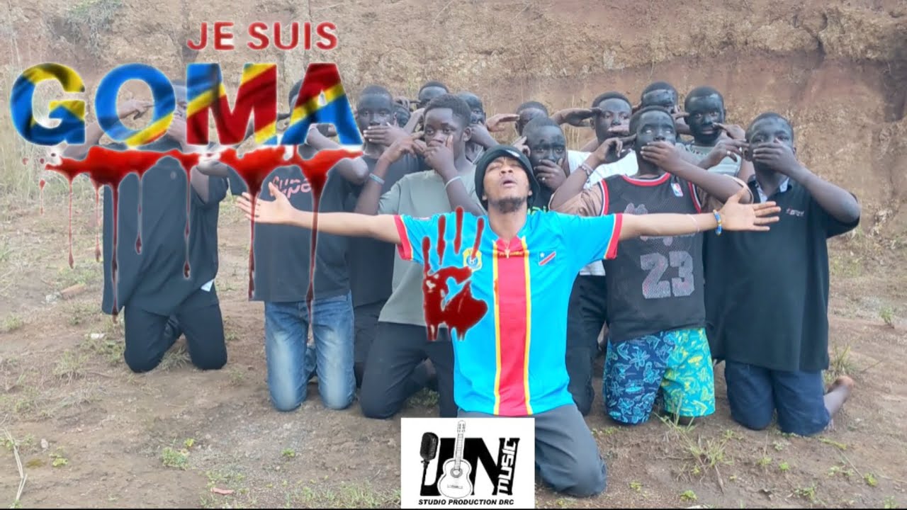 JE SUIS GOMA/JE SUIS CONGO 🇨🇩. - YouTube
