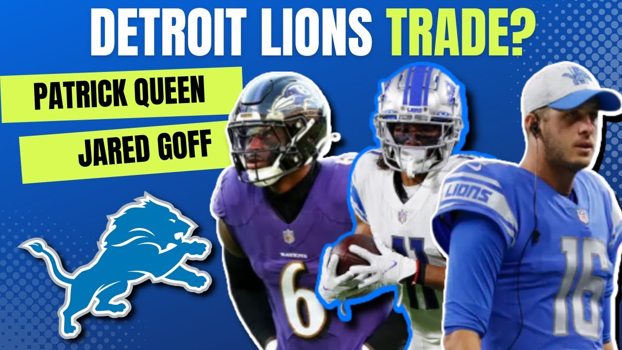 Should the Lions trade for LB Patrick Queen? Jared Goff LARGE Contract ...
