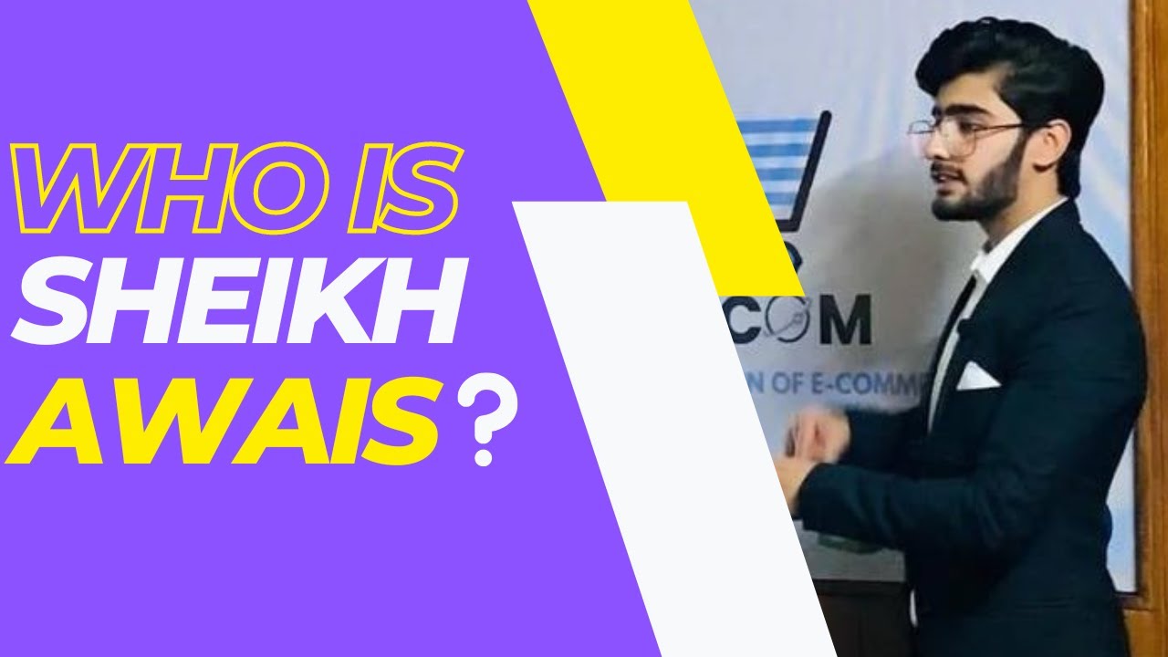 Who is SHEIKH AWAIS ? An introduction | Personal Finance Coach | E commerce | NEXCOM - YouTube