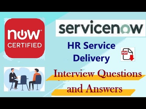 ServiceNow HR Service Delivery (HRSD) : Interview Questions and Answers ...