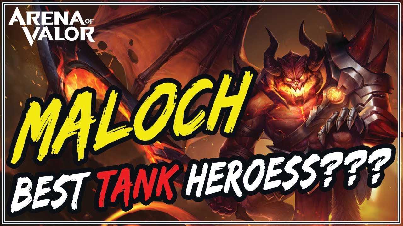MALOCH TANK WARRIOR TERBAIK SAAT INI??? - MALOCH GUIDE ARENA OF VALOR ...