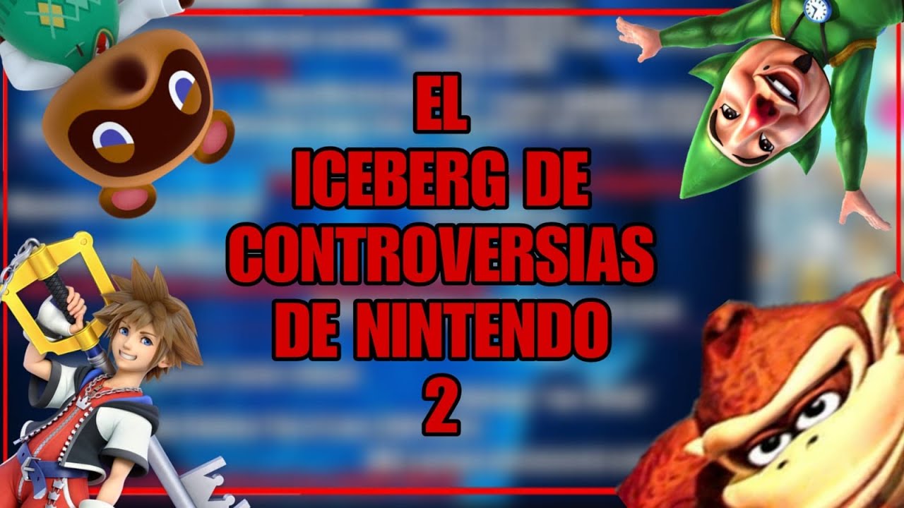 EL ICEBERG DE CONTROVERSIAS DE NINTENDO (PARTE 2) - YouTube