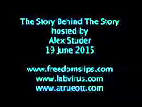 The Story Behind The Story hosted by Alex Studer 19Jun15 - YouTube