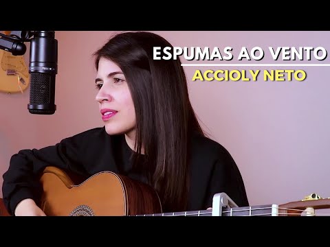 Espumas ao vento - Fagner  (Accioly Neto) || Marina Aquino