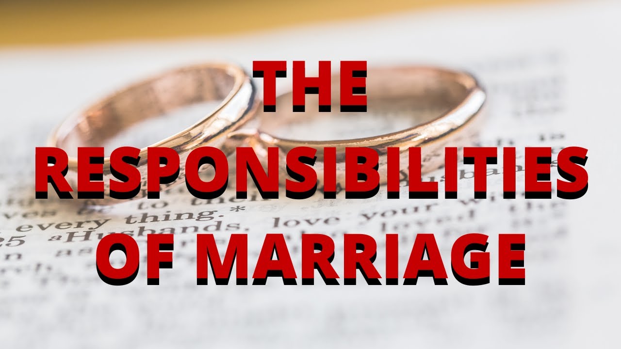 07/12/2020 The Responsibilities of Marriage [East End church of Christ ...