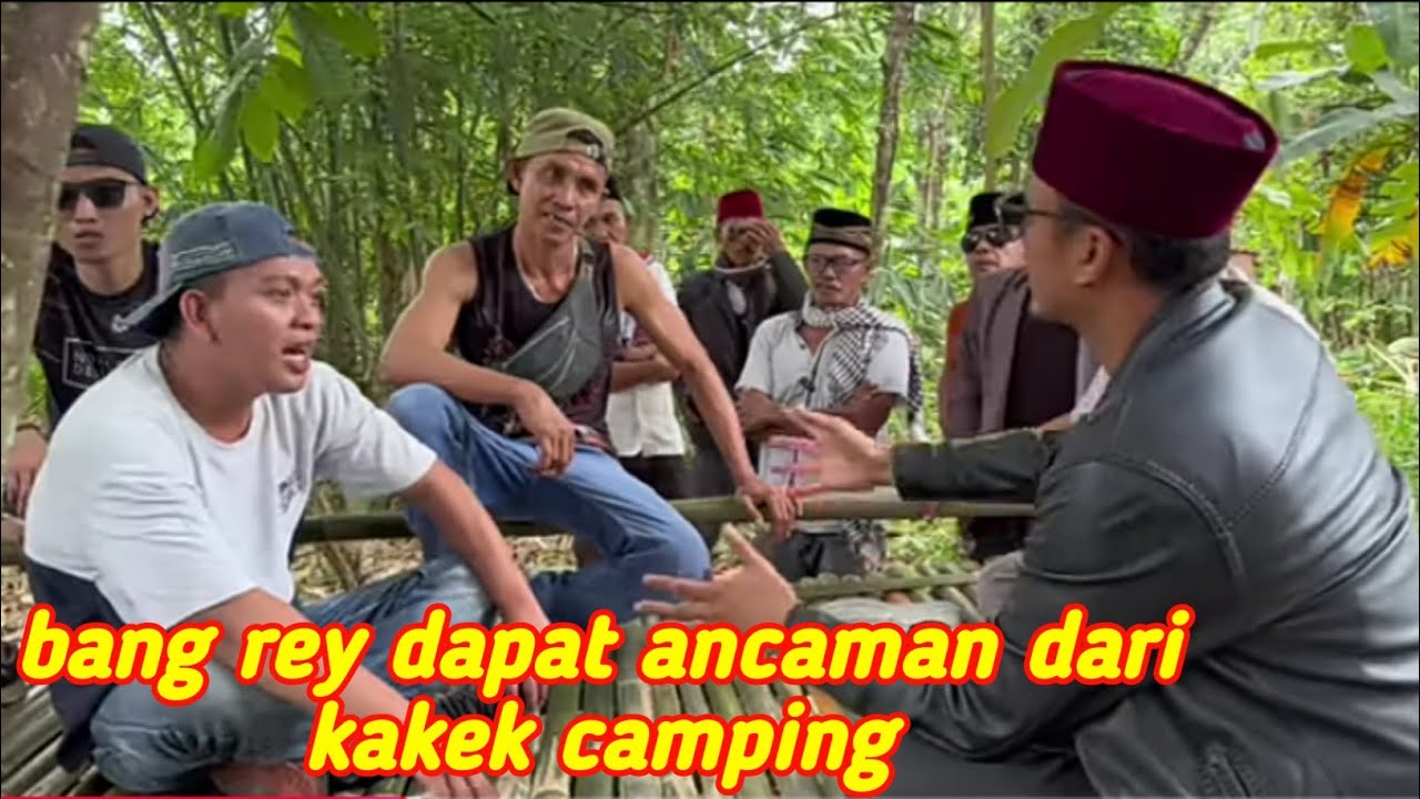 🔴TERBARU!!BANG REY LAMPUNG MBAH GEMBOL DAN TEAM DI SERANG KAKEK CAMPING ...