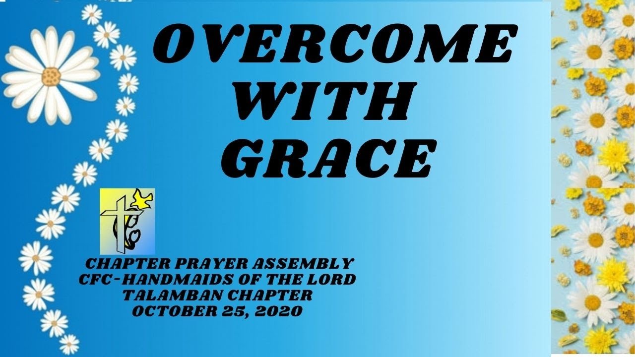 CFC-HANDMAIDS OF THE LORD CHAPTER PRAYER ASSEMBLY - YouTube