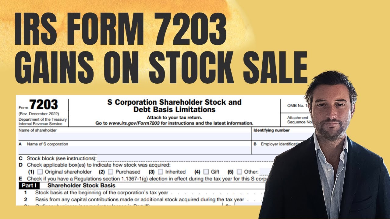 IRS Form 7203 - How to Calculate Adjusted Capital Gain on Stock Sale ...