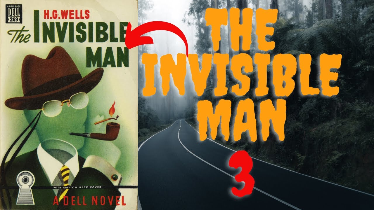 THE INVISIBLE MAN 4 CHAPTER IV MR. CUSS INTERVIEWS THE STRANGER - YouTube