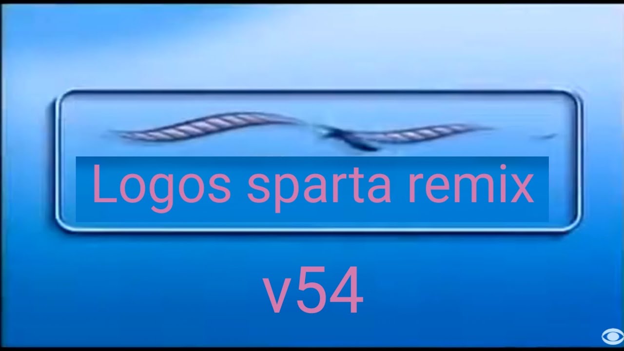 logos sparta remix v54 - YouTube