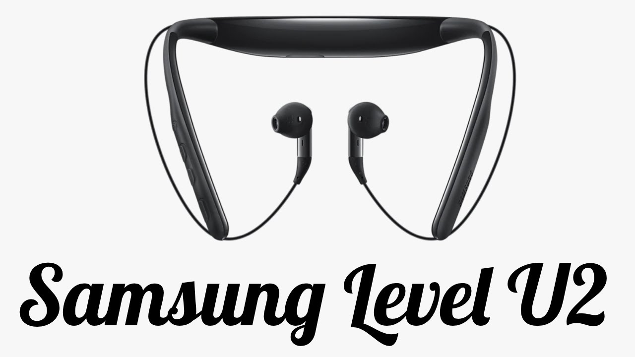 Samsung Level U2 wireless earbuds launched price specs and availability ...