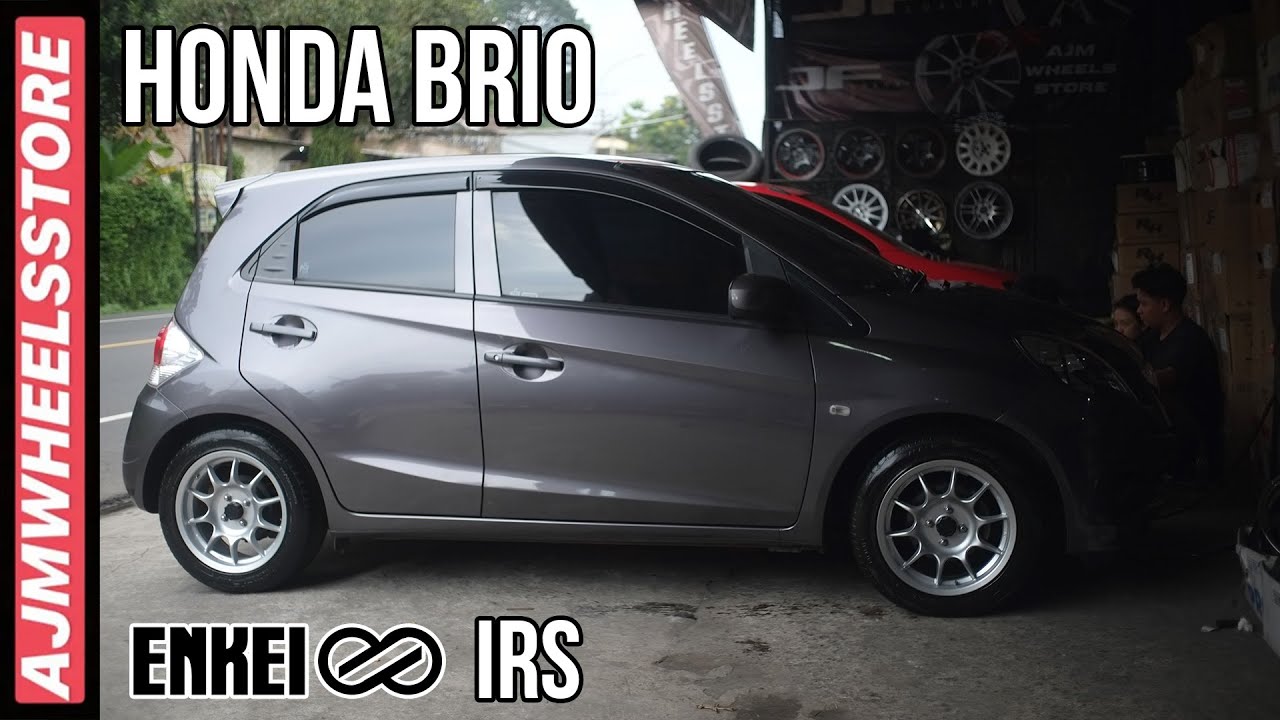 MODIFIKASI HONDA BRIO VELG ENKEI IRS // AJMWHEELSSTORE - YouTube