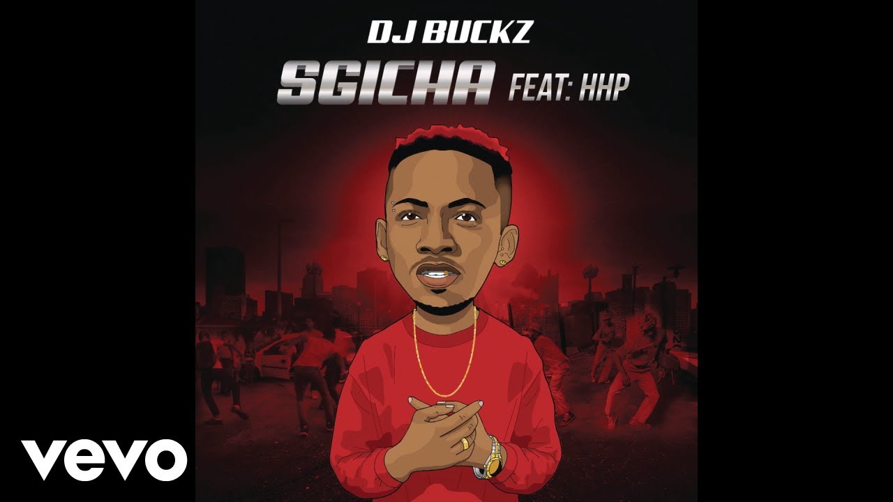 DJ Buckz - Sgicha ft. HHP - YouTube