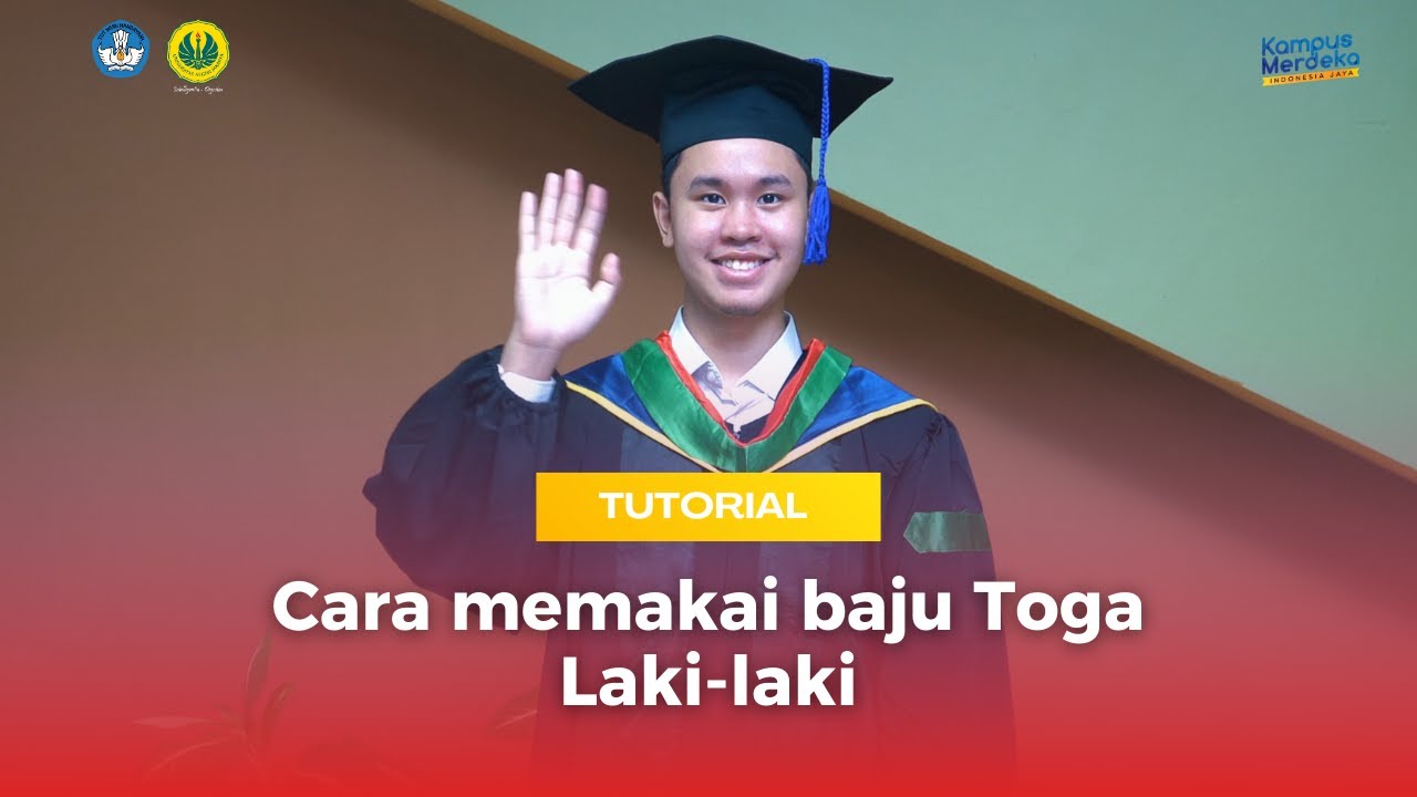 Penggunaan Baju Toga Wisuda UNJ (Laki-laki) - YouTube