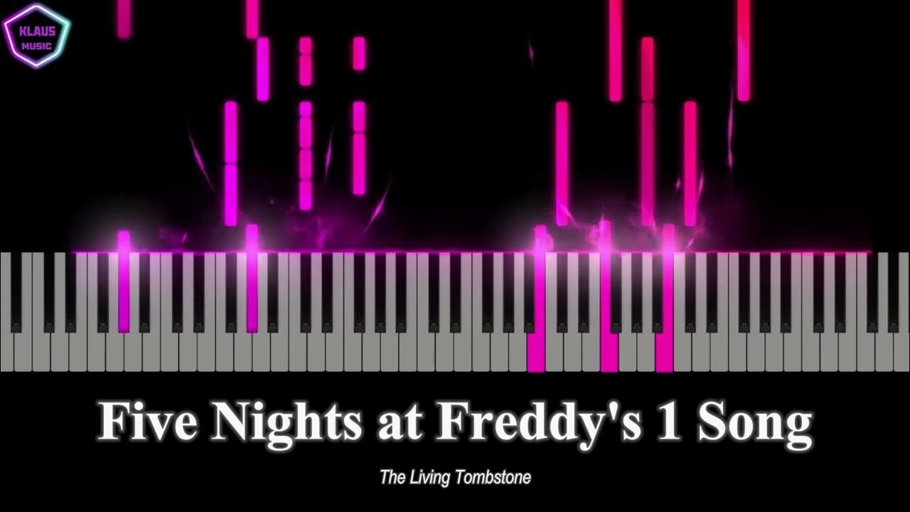 The Living Tombstone - Five Nights at Freddy's 1 Song | Piano Tutorial ...