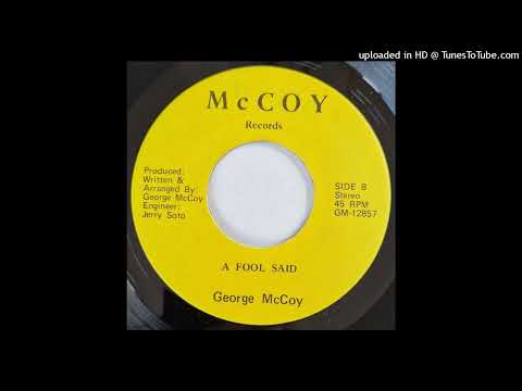 George McCoy – A Fool Said - YouTube
