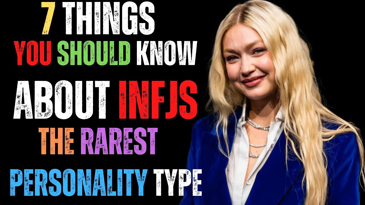 7 Things You Should Know About Infjs The Rarest Personality Type Youtube