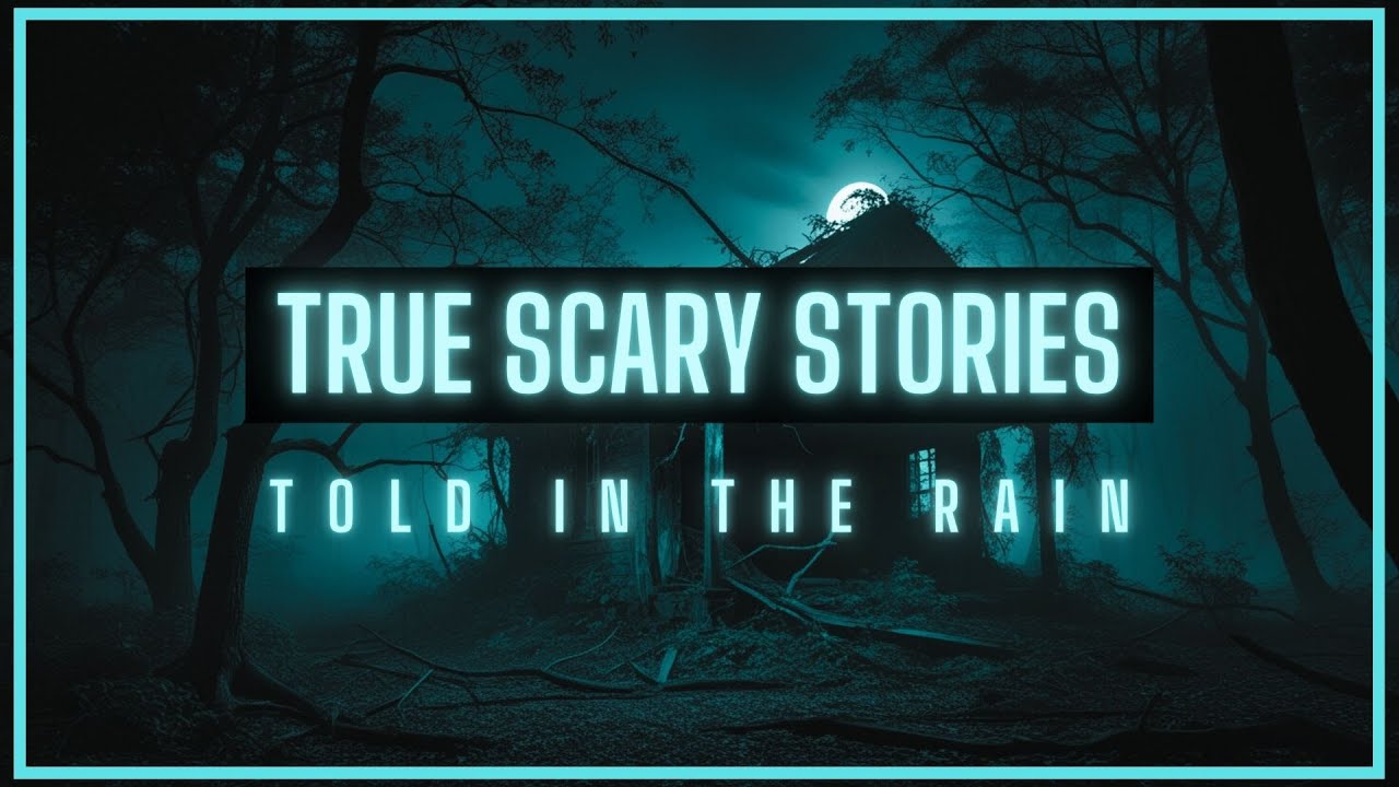 TRUE Scary Paranormal Stories in the Rain #scarystories | True Scary ...