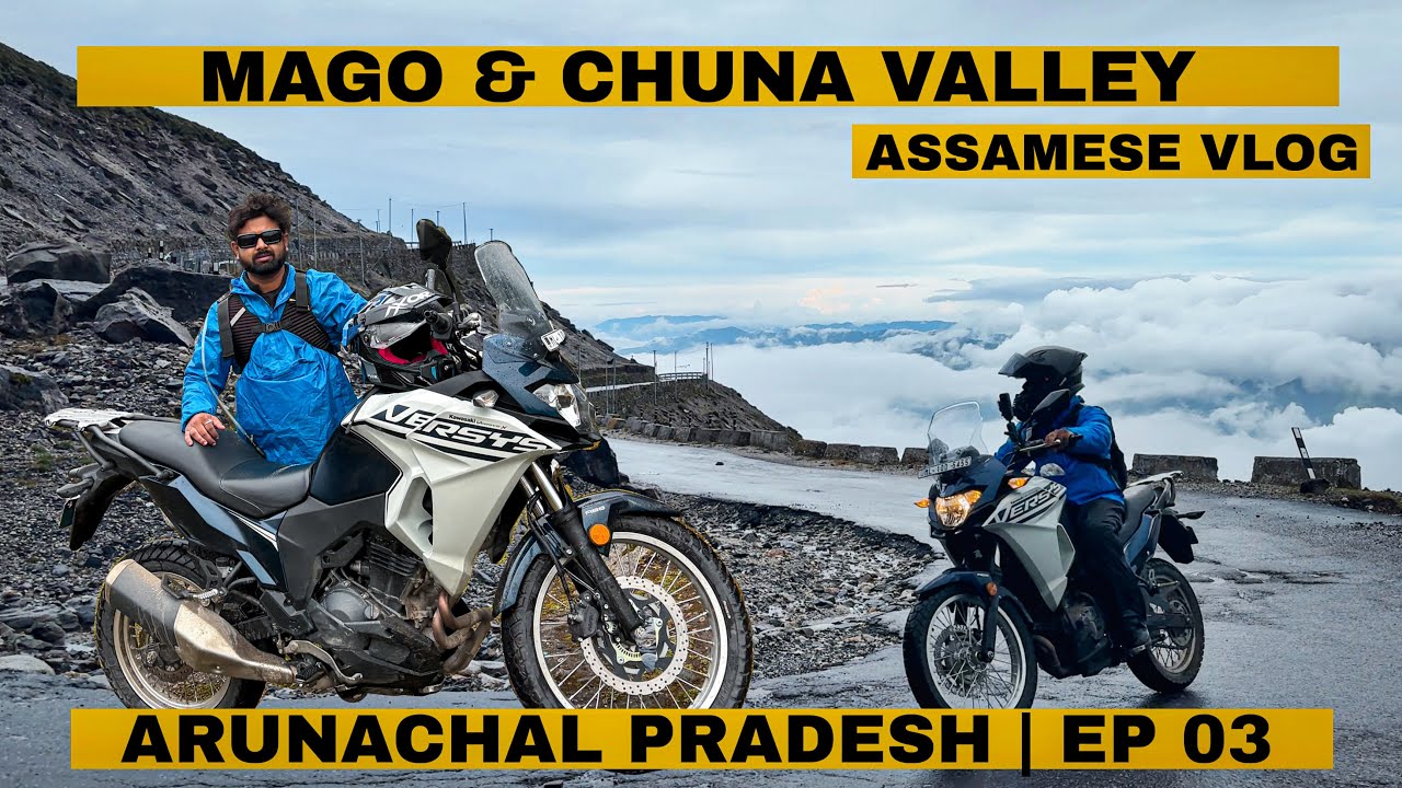 WAY TO MAGO CHUNA VALLEY | ARUNACHAL PRADESH EP 03 - YouTube