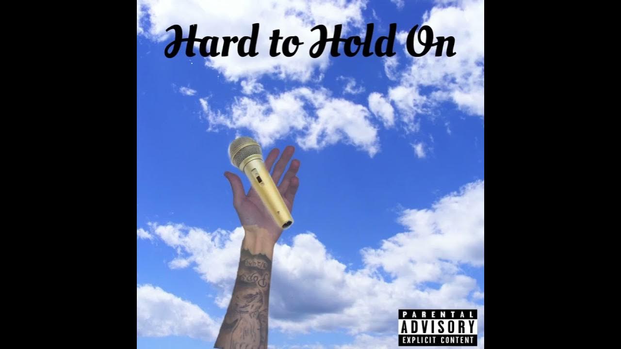 Hard To Hold On YouTube hard-to-hold-on-youtube