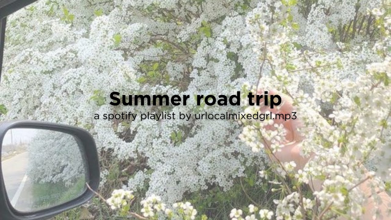 Summer road trip - a playlist for warm summer drives☀️ - YouTube