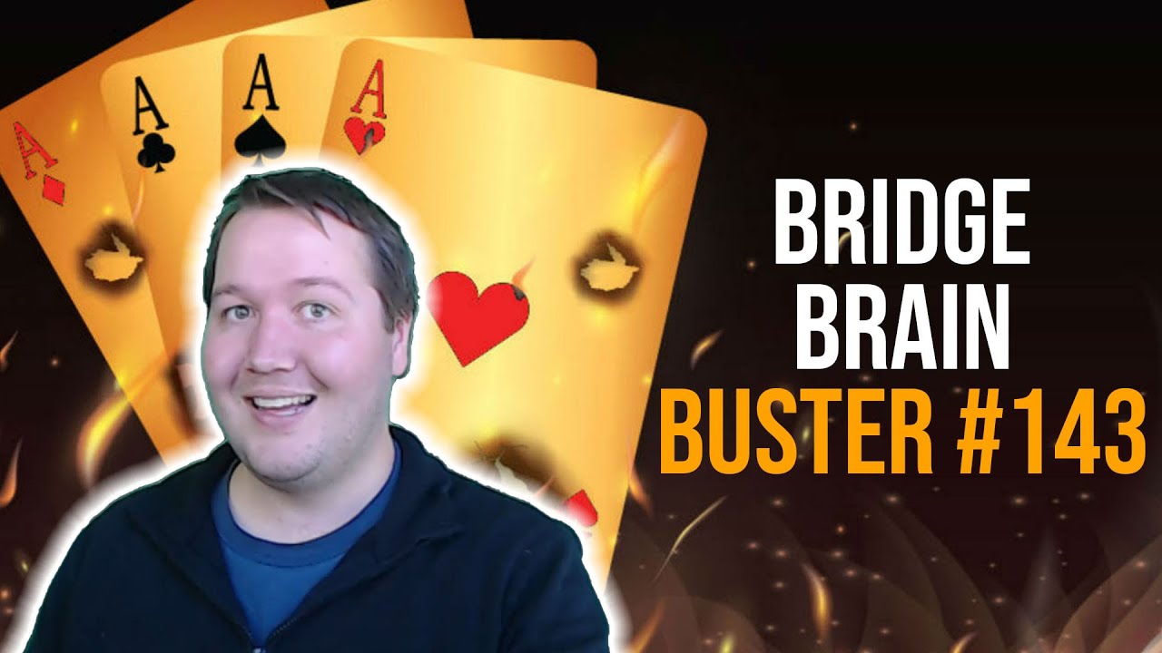 Bridge Brain Buster #143 - Daily Bridge Puzzle (Level 4 B-29) - YouTube