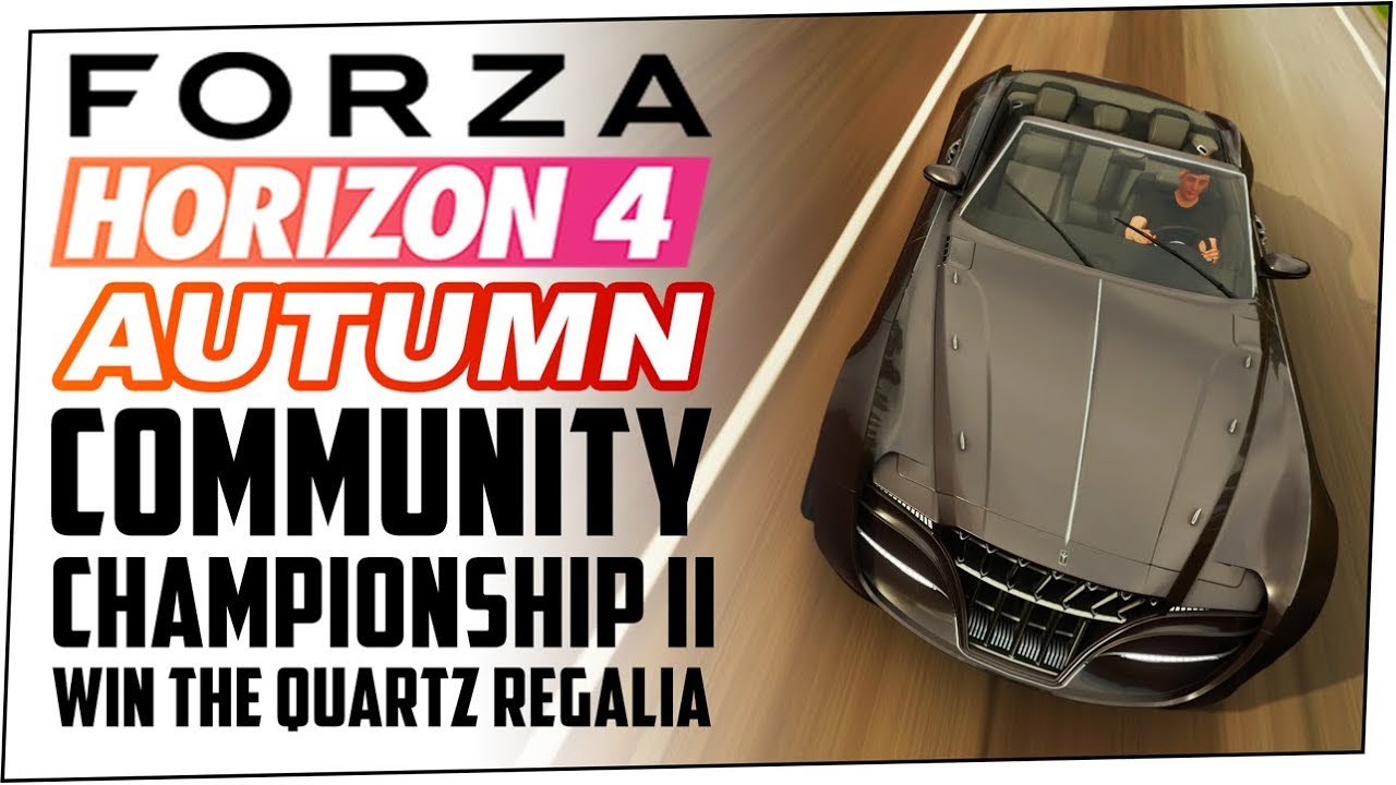Autumn Community Championship II - FORZA HORIZON 4 - How To Unlock The ...