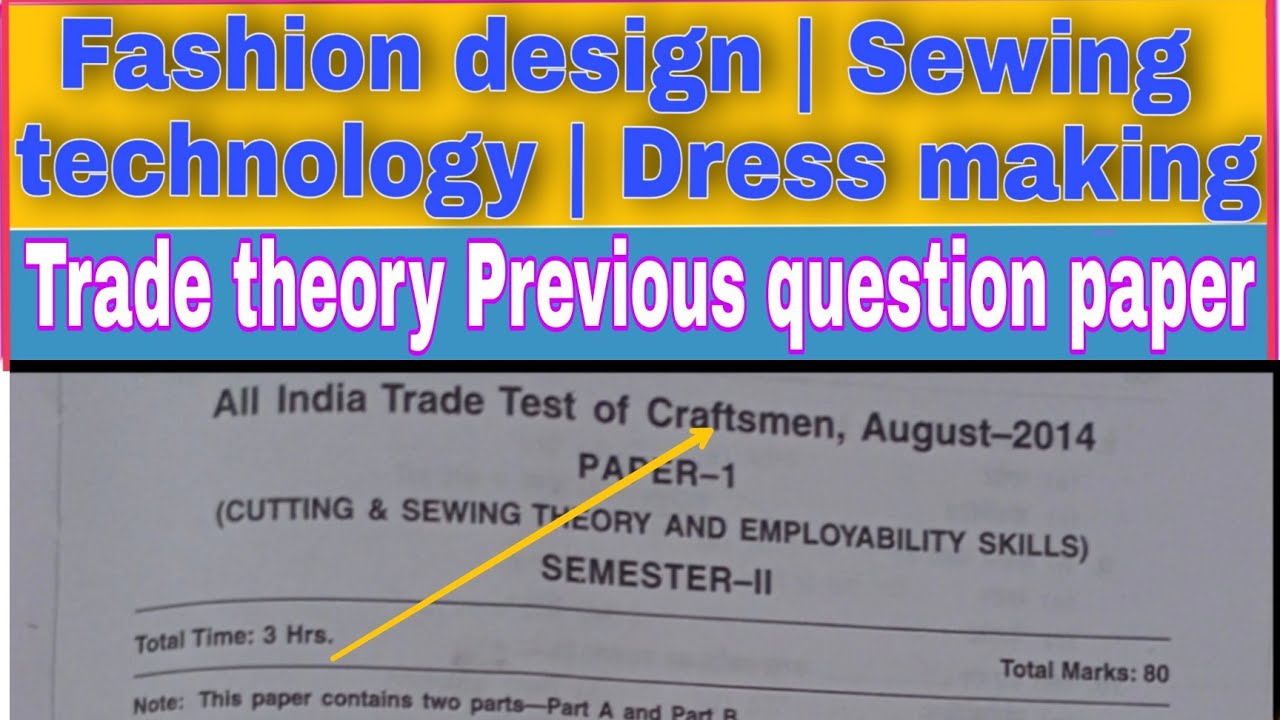Fashion design Trade Theory question paper | Theory previous question ...