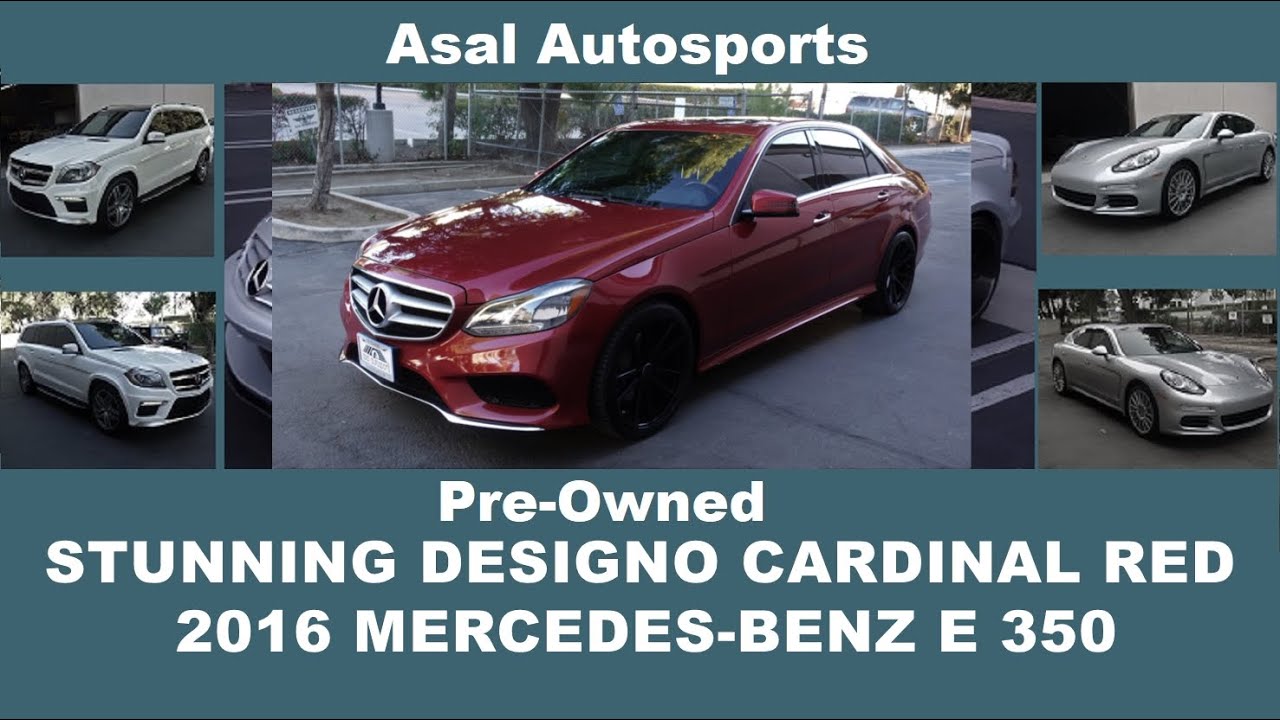 Stunning Designo Cardinal Red 2016 Mercedes Benz E 350 - YouTube